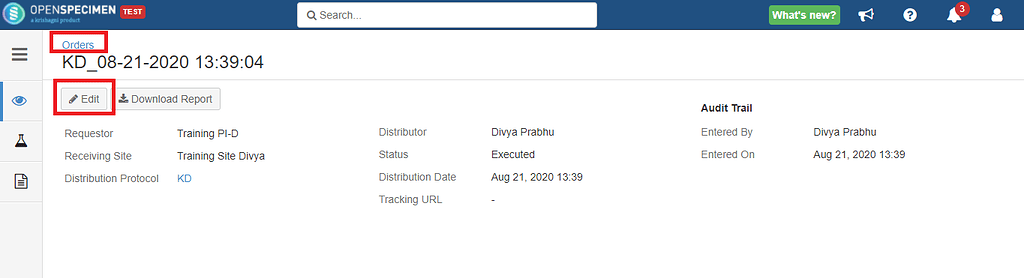 New in v7.1: Edit an Order After Distribution - Product Features - OpenSpecimen Forums